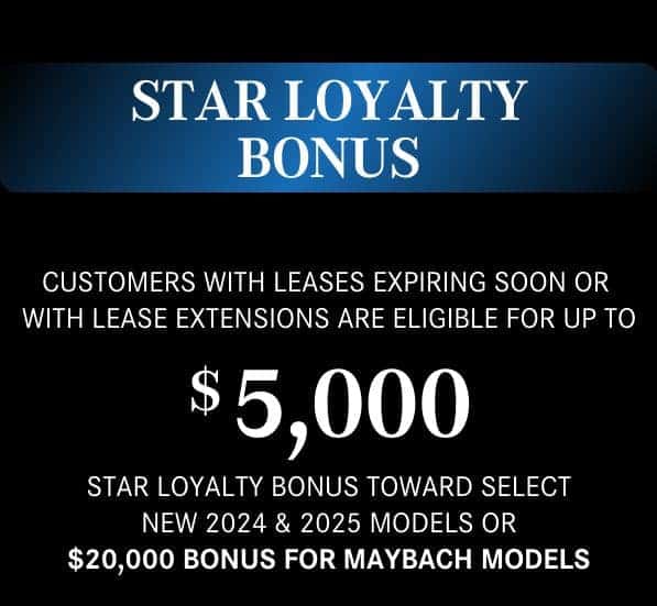 Star Loyalty Bonus | Mercedes-Benz of North Scottsdale