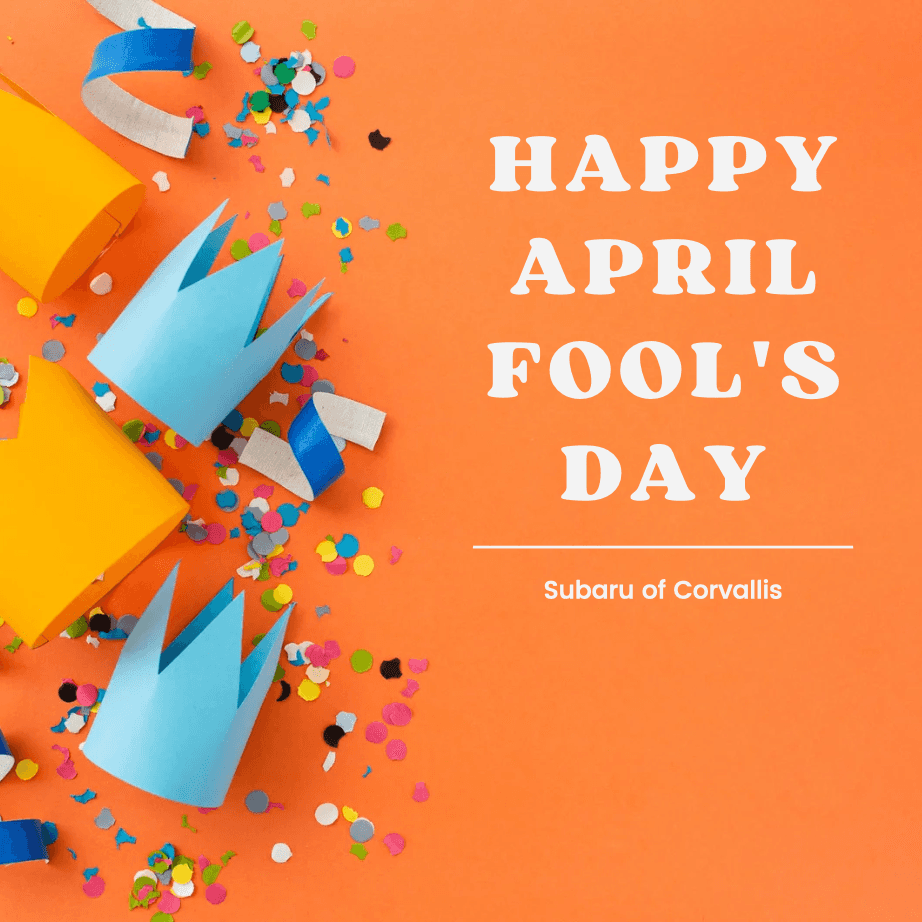 What is April Fool's Day? | Subaru of Albany